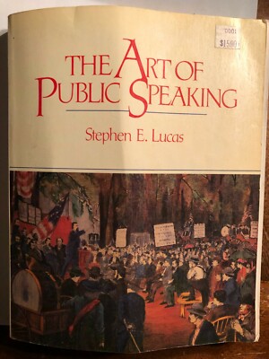 THE ART OF PUBLIC SPEAKING BY STEPHEN E LUCAS FIRST EDITION 1983 ...