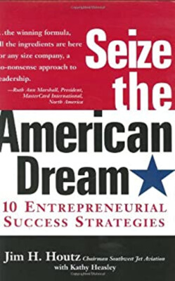 Seize the American Dream : Ten Entrepreneurial Success Strategies 9780971701205 | eBay Australia