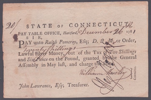 CONNECTICUT REVOLUTIONARY WAR - PROMISSORY NOTE SIGNED 12/26/1781 WITH ...