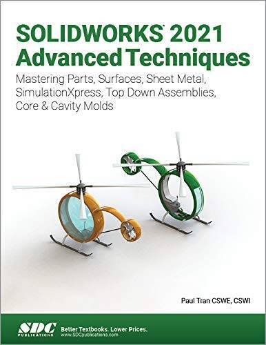 SOLIDWORKS 2021 Advanced Techniques - Perfect Paperback By Paul Tran ...