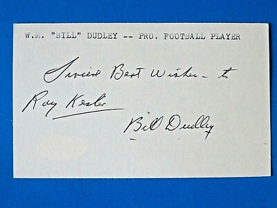 BULLET BILL DUDLEY SIGNED 3x5 INDEX CARD ~ Insc. FOOTBALL AUTOGRAPH ...