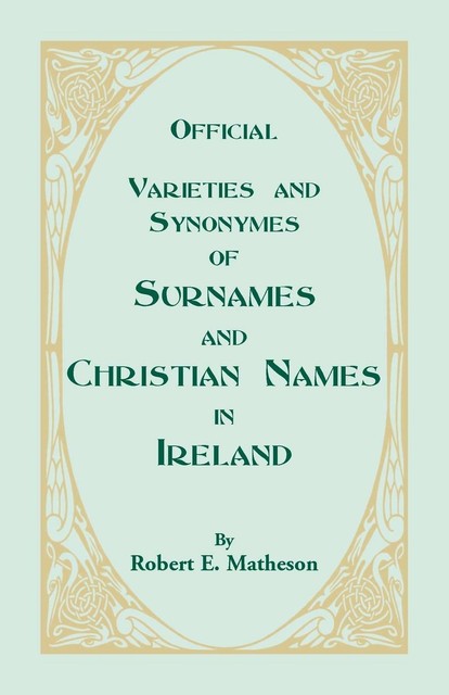 Official Varieties and Synonymes of Surnames and Christian Names in ...