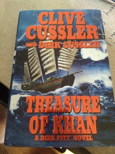 Dirk Pitt: Treasure of Khan by Dirk Cussler and Clive Cussler (2006 ...