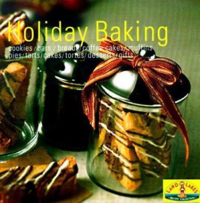 Holiday Baking: Heritage Cookies/Bars/Breads/Coffee... by Land O'Lakes ...