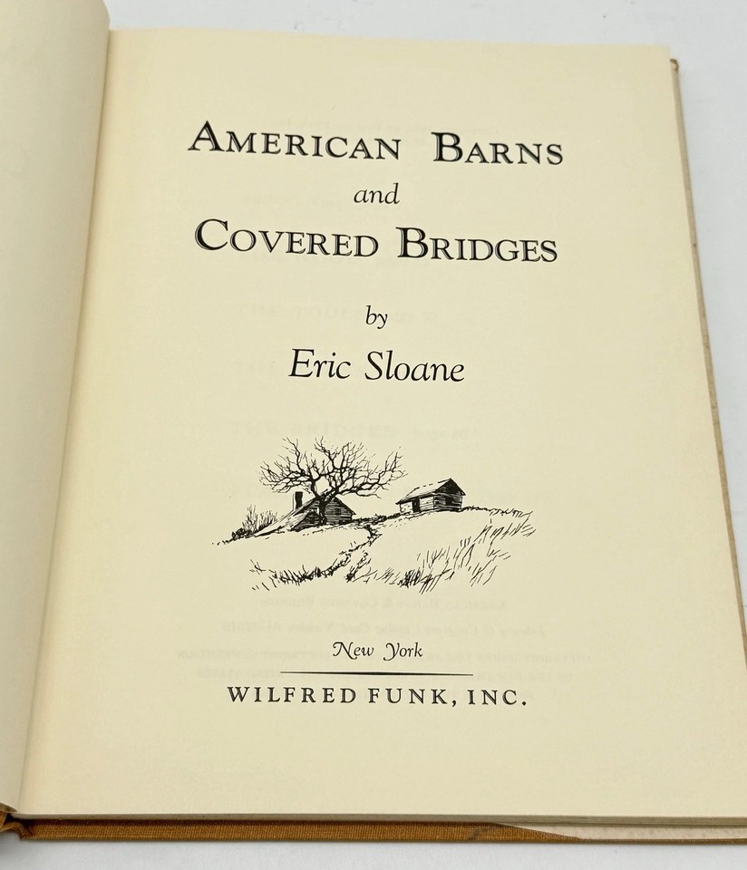 American Barns And Covered Bridges By Eric Sloane Signed Hardcover Book ...