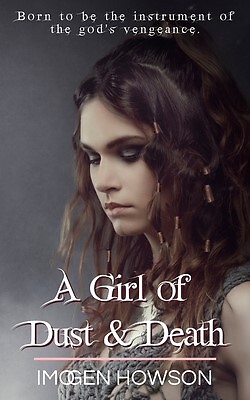 A Girl of Dust & Death by Howson, Imogen -Paperback | eBay Australia
