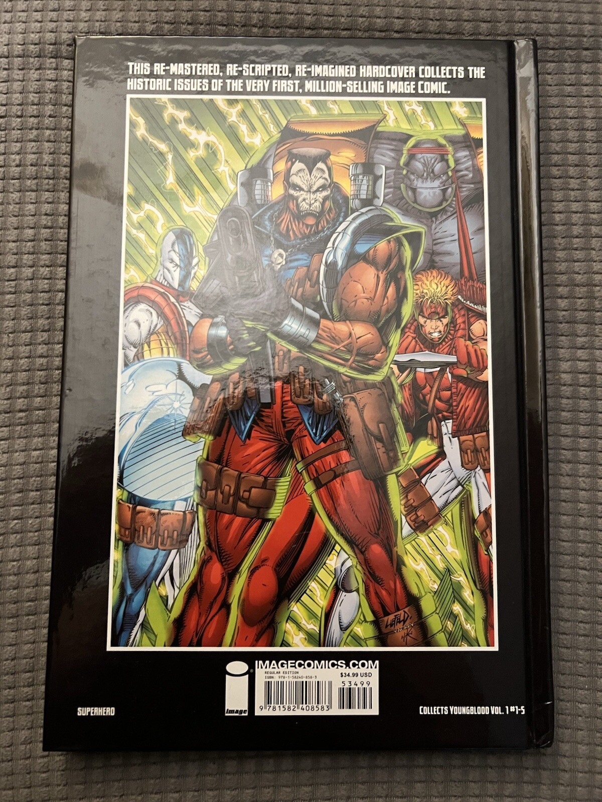 Image Comics Youngblood (Rob Liefeld/Joe Casey) Volume 1 Hardcover 2008 ...