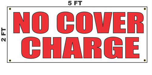 NO COVER CHARGE Banner Sign for Bar Nightclub Dance Club Gentlemens ...