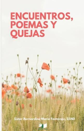 Encuentros, poemas y quejas (Spanish Edition) - Paperback - GOOD ...