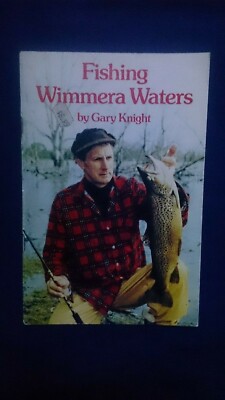 Fishing Wimmera Waters by Gary Knight - Maps Information | eBay Australia