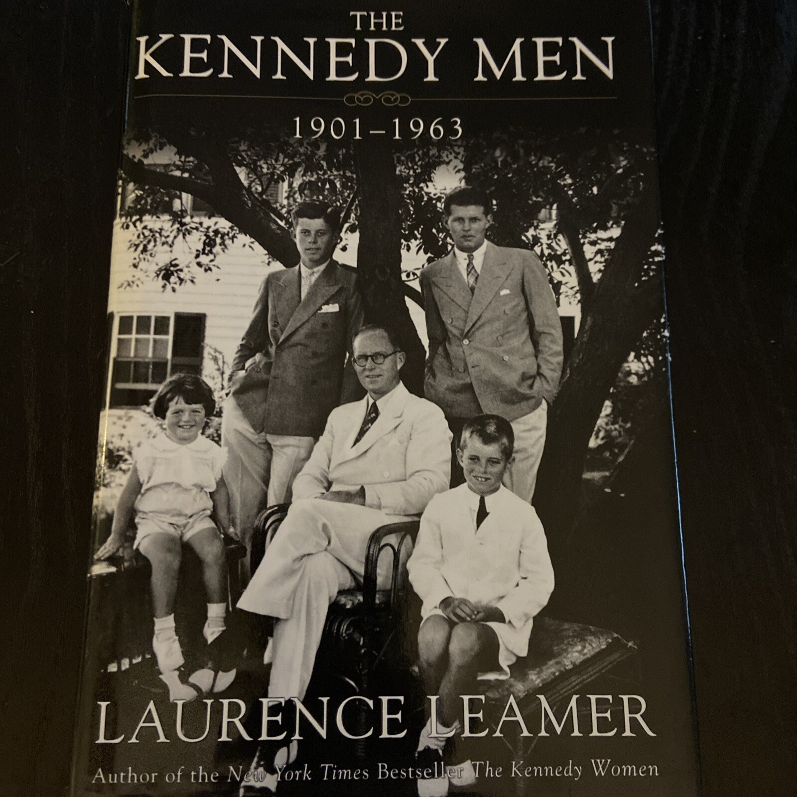 The Kennedy Men : 1901-1963 by Laurence Leamer (2001, Hardcover ...