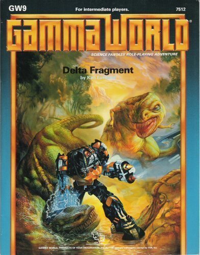 THE DELTA FRAGMENT (GAMMA WORLD MODULE GW9) By Kim Eastland Excellent ...