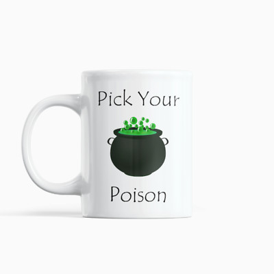 Pick Your Poison 11oz Mug - Coffee Mug - Tea Cup - Halloween Cauldron ...