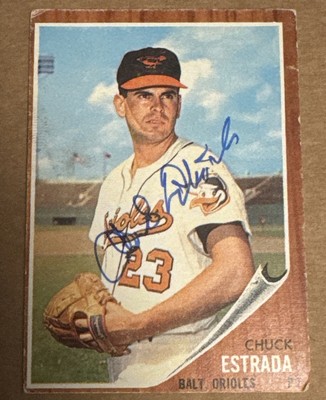1962 Topps #560 Chuck Estrada AUTOGRAPHED Signed Card Baltimore Orioles ...
