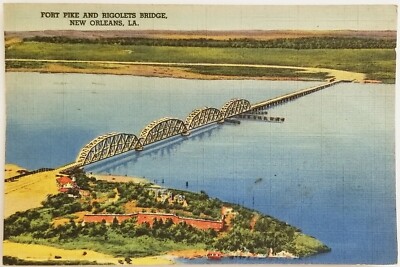 Fort ft. Pike built 1819 Rigolets Bridge New Orleans Louisiana Postcard ...