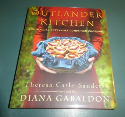Signed The Official Cookbook - Outlander Kitchen Autographed Diana ...