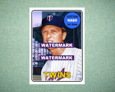 Cotton Nash Minnesota Twins 1969 Style Custom Baseball Art Card | eBay