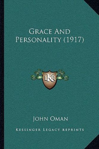 Grace and Personality by John Oman (2010, Trade Paperback) for sale ...