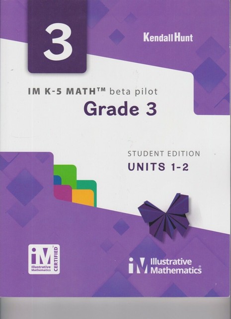 Illustrative Mathematics : Grade 3 Units 1-2 Student Edition by ...