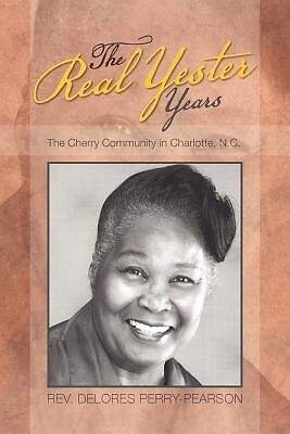 The Real Yester Years Cherry Community in Charlotte NC by Perry-Pearson ...