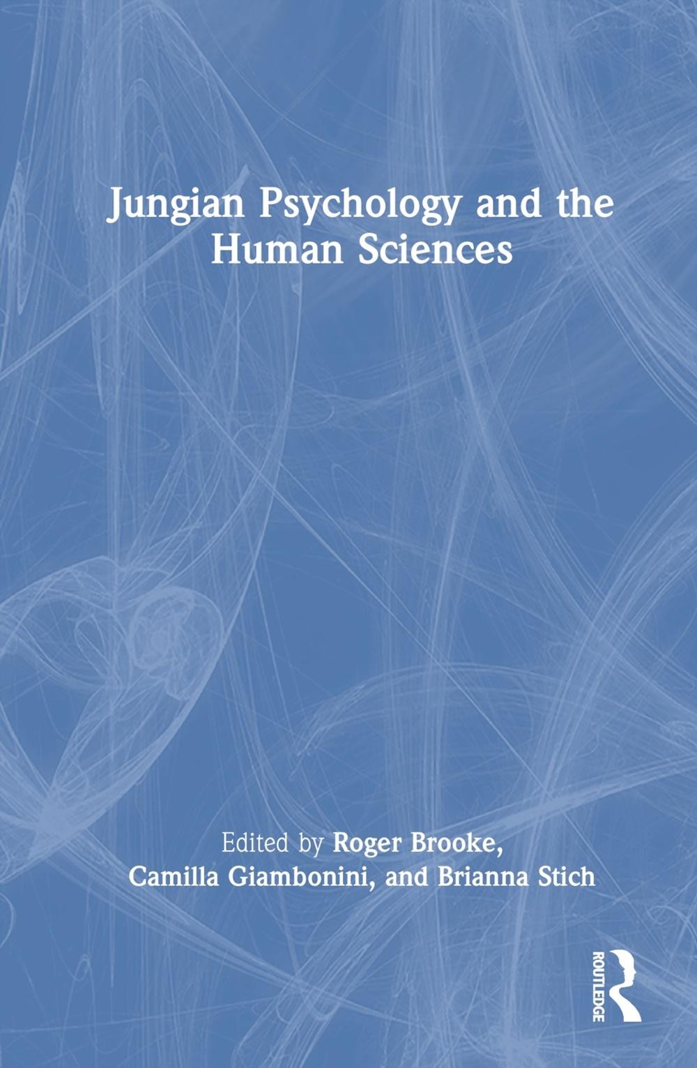 Jungian Psychology and the Human Sciences by Roger Brooke Hardcover ...