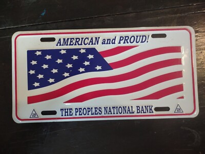 1996 American And Proud! People's National Bank License Plate ...