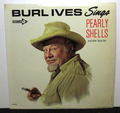BURL IVES SINGS PEARLY SHELLS (VG+) DL-4578 LP VINYL RECORD | eBay