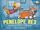 Penelope Rex and the Problem with Pets (A Penelope Rex Book) Hardcover ...
