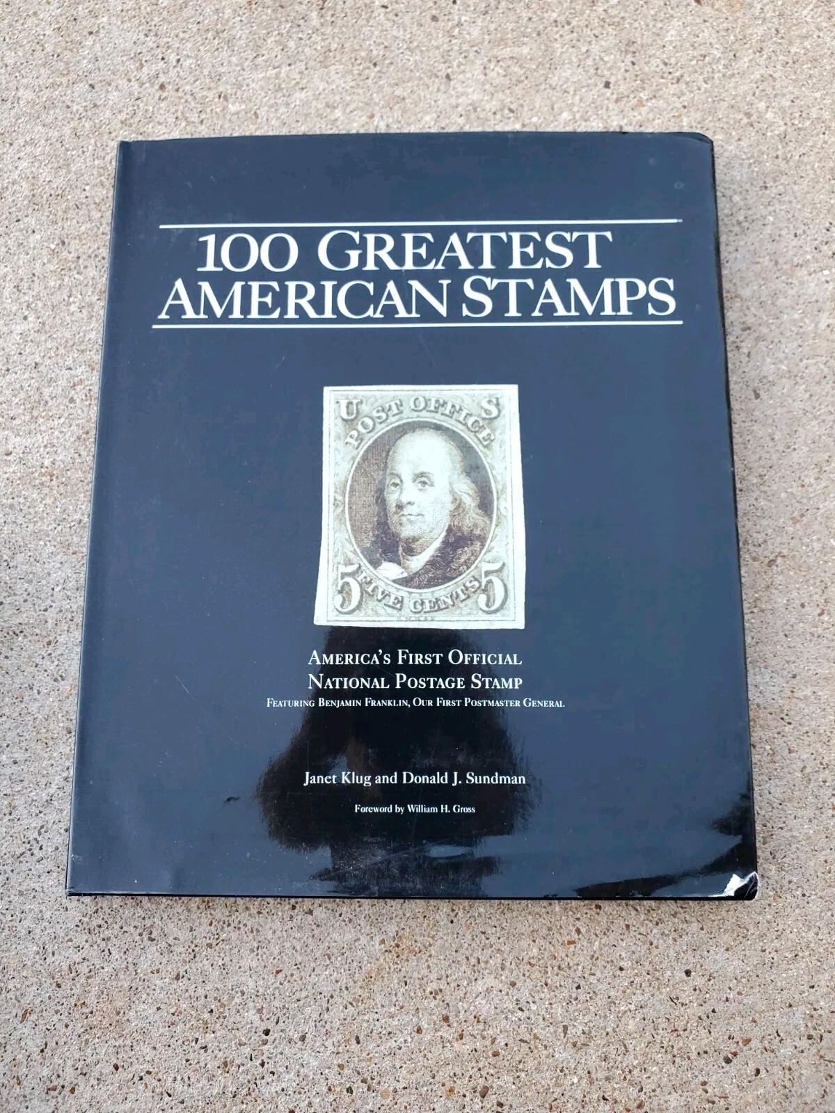 100 Greatest American Stamps by Janet Klug Donald J Sundman Signed By ...