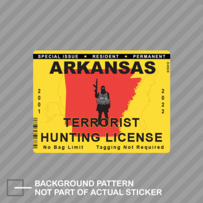 Arkansas Terrorist Hunting Permit Sticker Decal Vinyl License AR | eBay