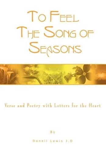 Donell Lewis To Feel the Song of Seasons (Relié) 9781403323873 | eBay