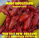 MARC BROUSSARD - Live At Jazzfest 2017 - CD - **BRAND NEW/STILL SEALED ...