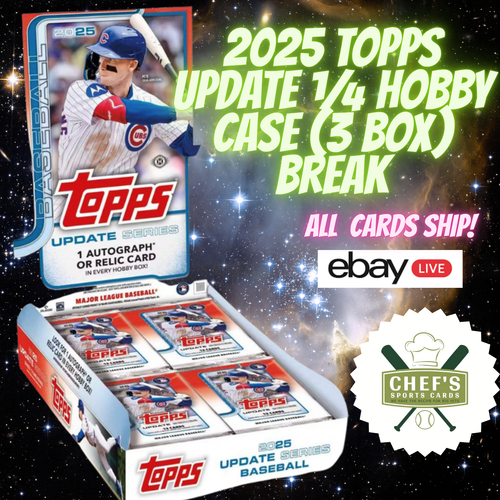 ATLANTA BRAVES -2025 TOPPS UPDATE BASEBALL 1/4 HOBBY CASE (3 BOX) BREAK ...