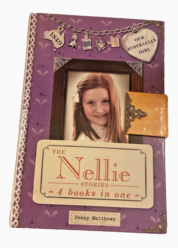 Our Australian Girl The Nellie Stories Penny Matthews 4 Books In One ...