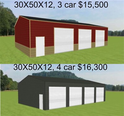 30X50X12 3 or 4 car garage. $15,500 3 car or $16,300 for a 4 door with ...