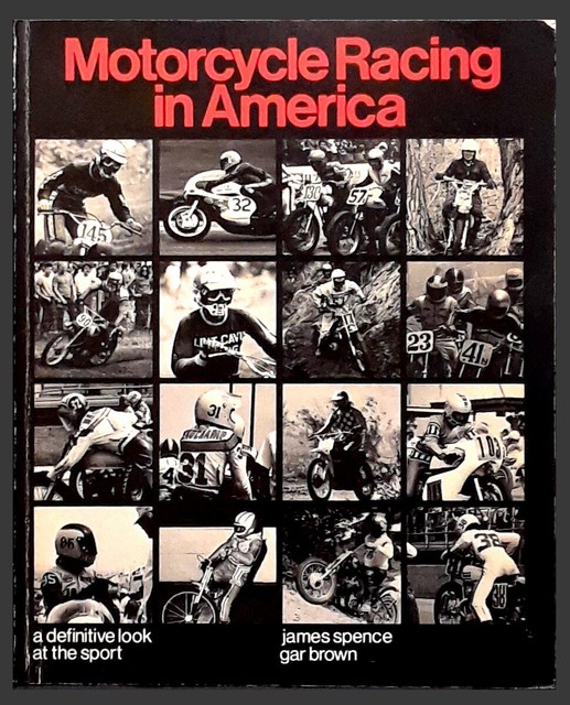 Motorcycle Racing in America : A Definitive Look at the Sport by Gar ...