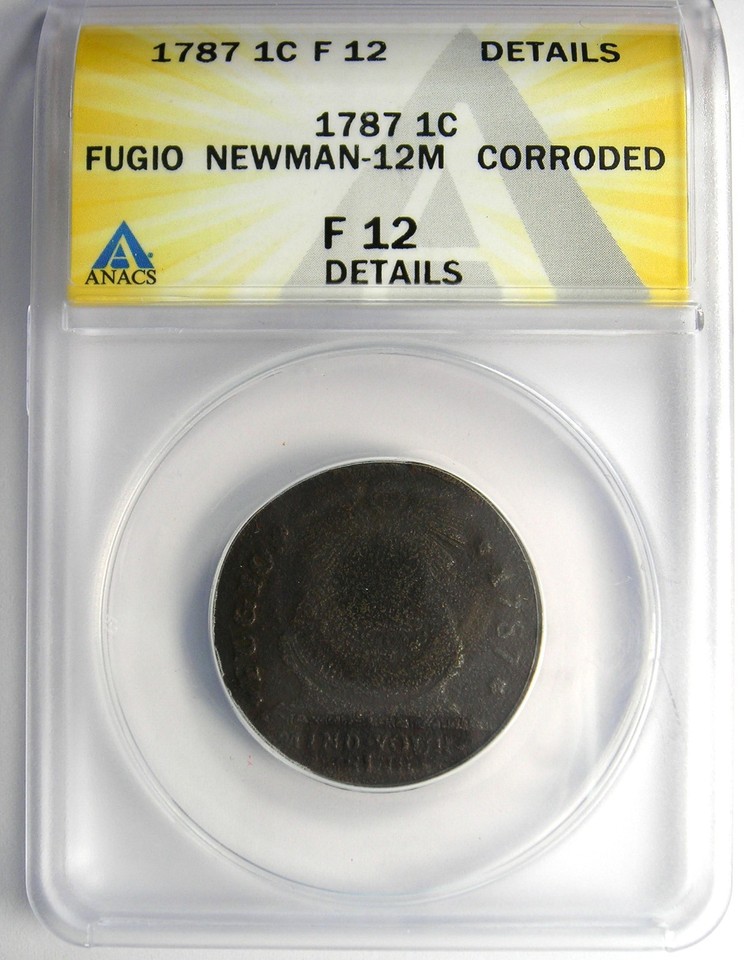 1787 Fugio Cent 1C Colonial Copper Coin - Certified ANACS F12 Detail ...