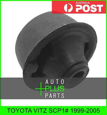 Fits TOYOTA VITZ SCP1# 1999-2005 - REAR BUSHING, FRONT LOWER CONTROL ...
