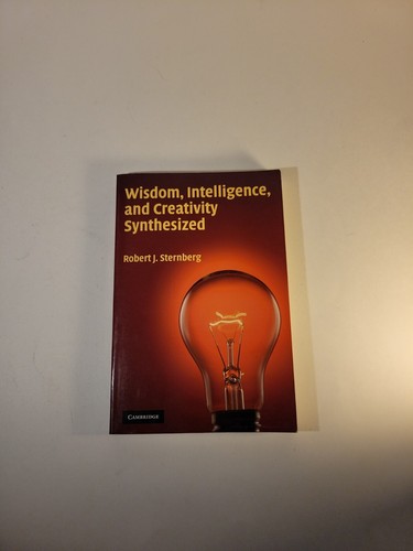 Wisdom, Intelligence, and Creativity Synthesized by Robert J. Sternberg... 9780521002714 | eBay