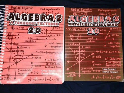 ALGEBRA 2 A Teaching Textbook 2.0 & Answer Key & Test Bank Greg & Shawn ...