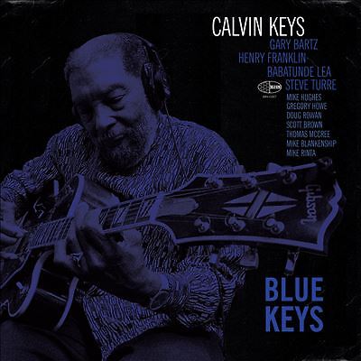 Blue Keys by Calvin Keys (Record, 2022) for sale online | eBay