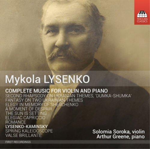 Mykola Lysenko Mykola Lysenko: Complete Music for Violin and Piano (CD ...