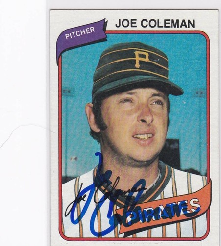 1980 Topps #542 Joe Coleman Pirates Signed IP Auto Free Shipping! | eBay