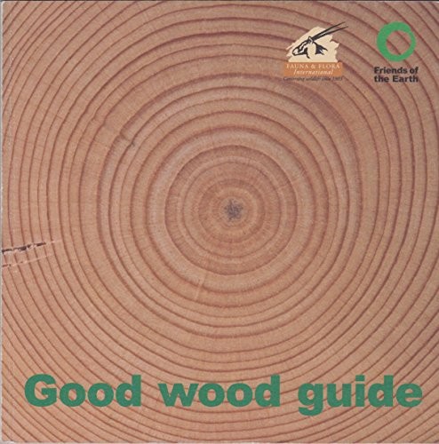 The Good Wood Guide - Friends of the Earth | eBay