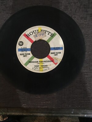 TONY COSMO: Teenager For President 45 Oldies RARE ...RADIO STATION COPY ...