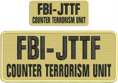 FBI JTTF Counter Terrorism Unit embroidery patches 4x10 and 2x5 hook ...