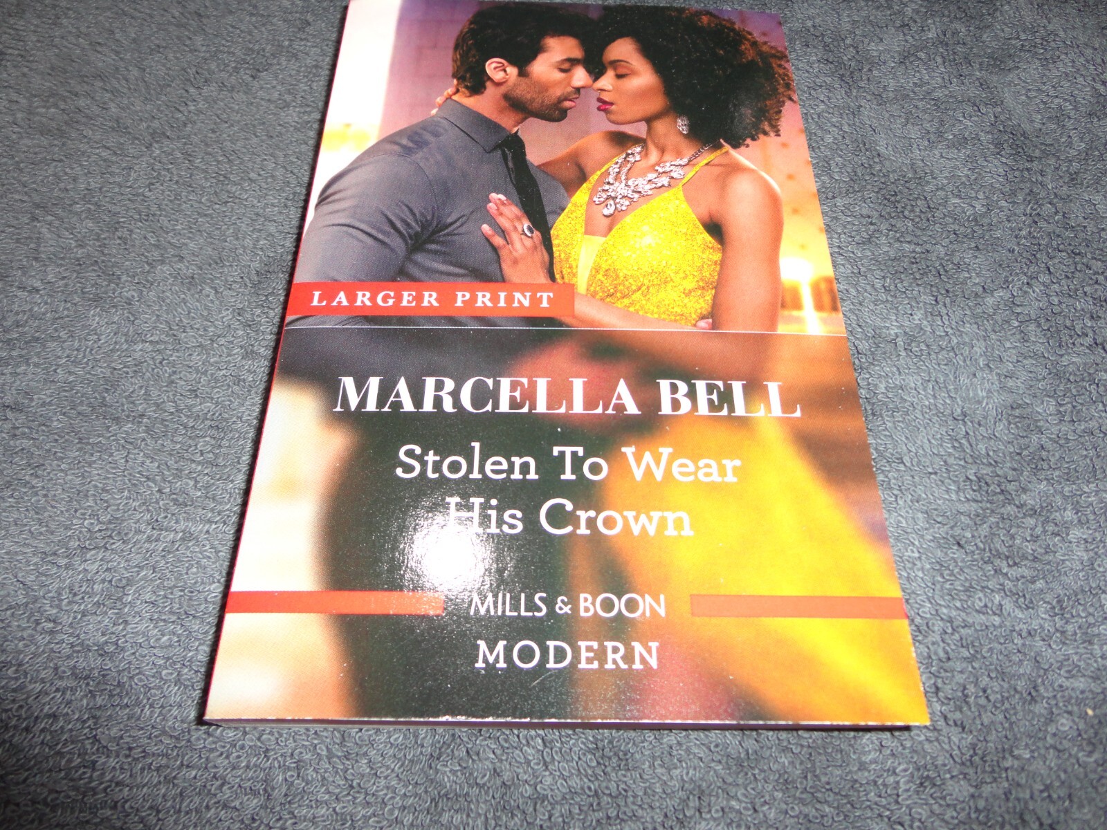 STOLEN TO WEAR HIS CROWN BY MARCELLA BELL - MILLS & BOON - MODERN | eBay