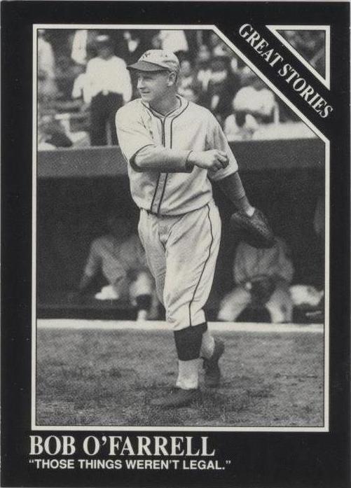 1991 The Sporting News Conlon Collection - Great Stories Bob O'Farrell ...