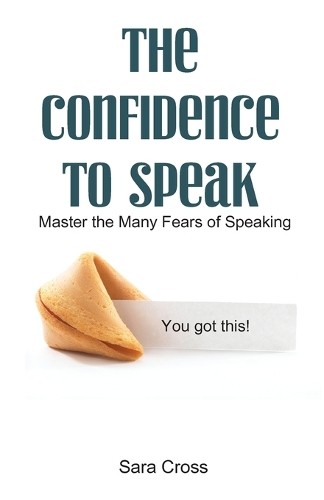 Sara Cross The Confidence to Speak (Taschenbuch) 9781952976063 | eBay.de