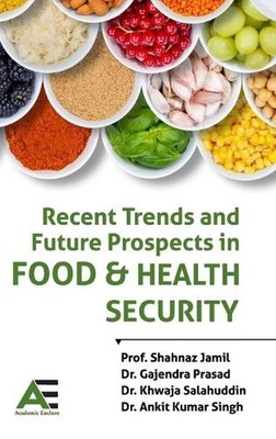 Recent Trends and Future Prospects in Food and Health Security by ...